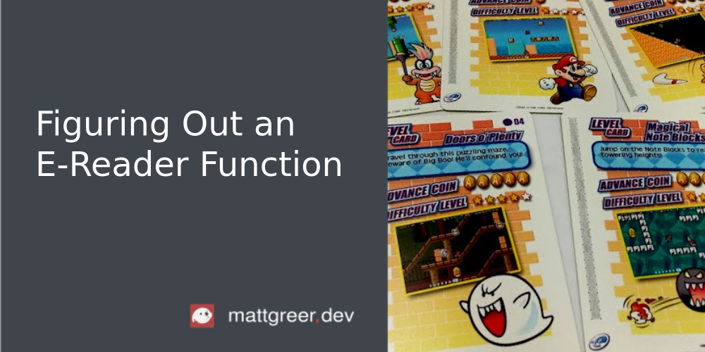 Figuring Out an E-Reader Function | Matt Greer